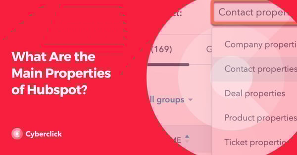 What Are the Main Properties of Hubspot?